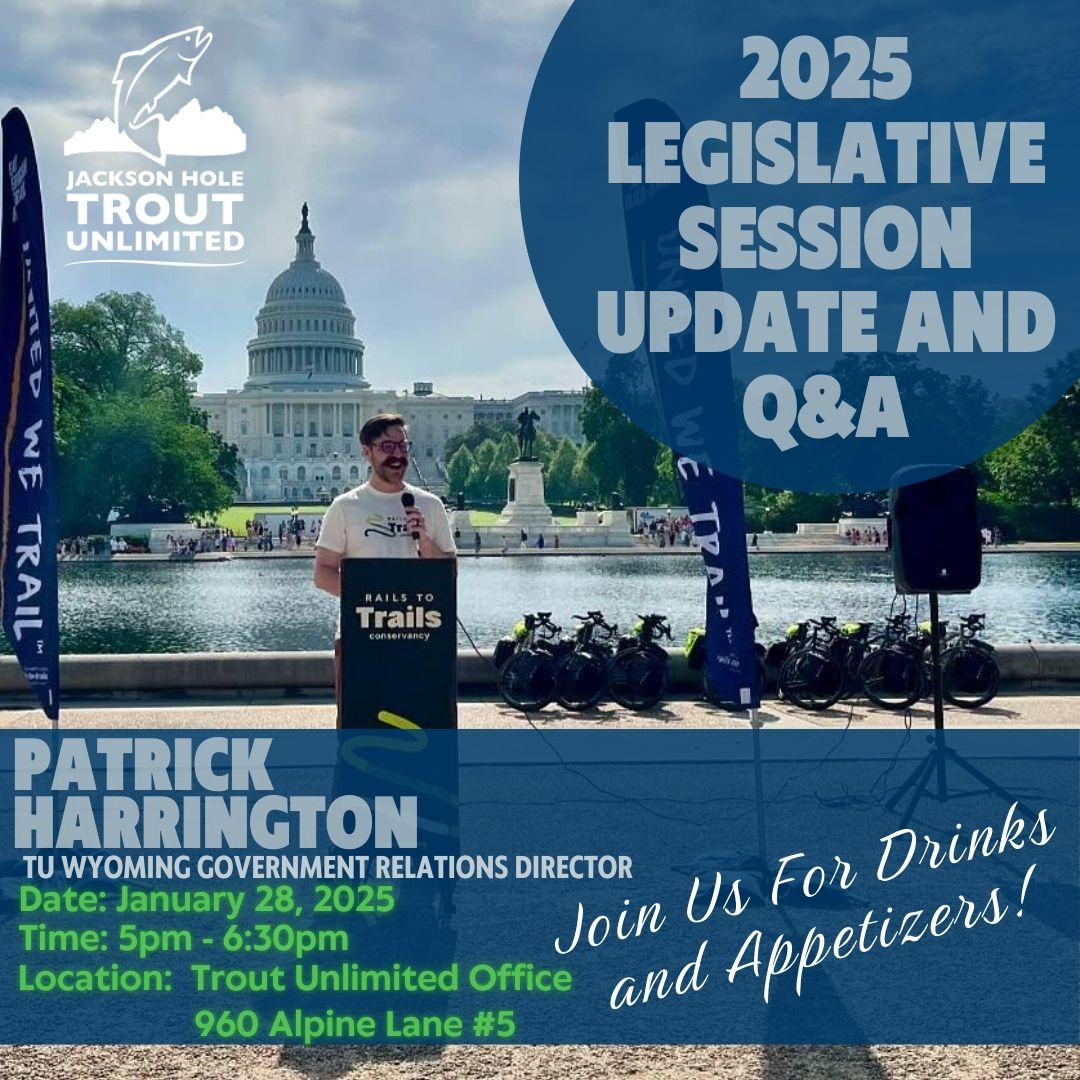 Legislative Update Event with TU's Patrick Harrington on January 28th ...